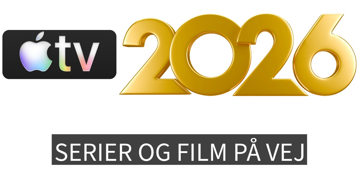 Apple TV: Film og Serier på streamingtjenesten i 2026