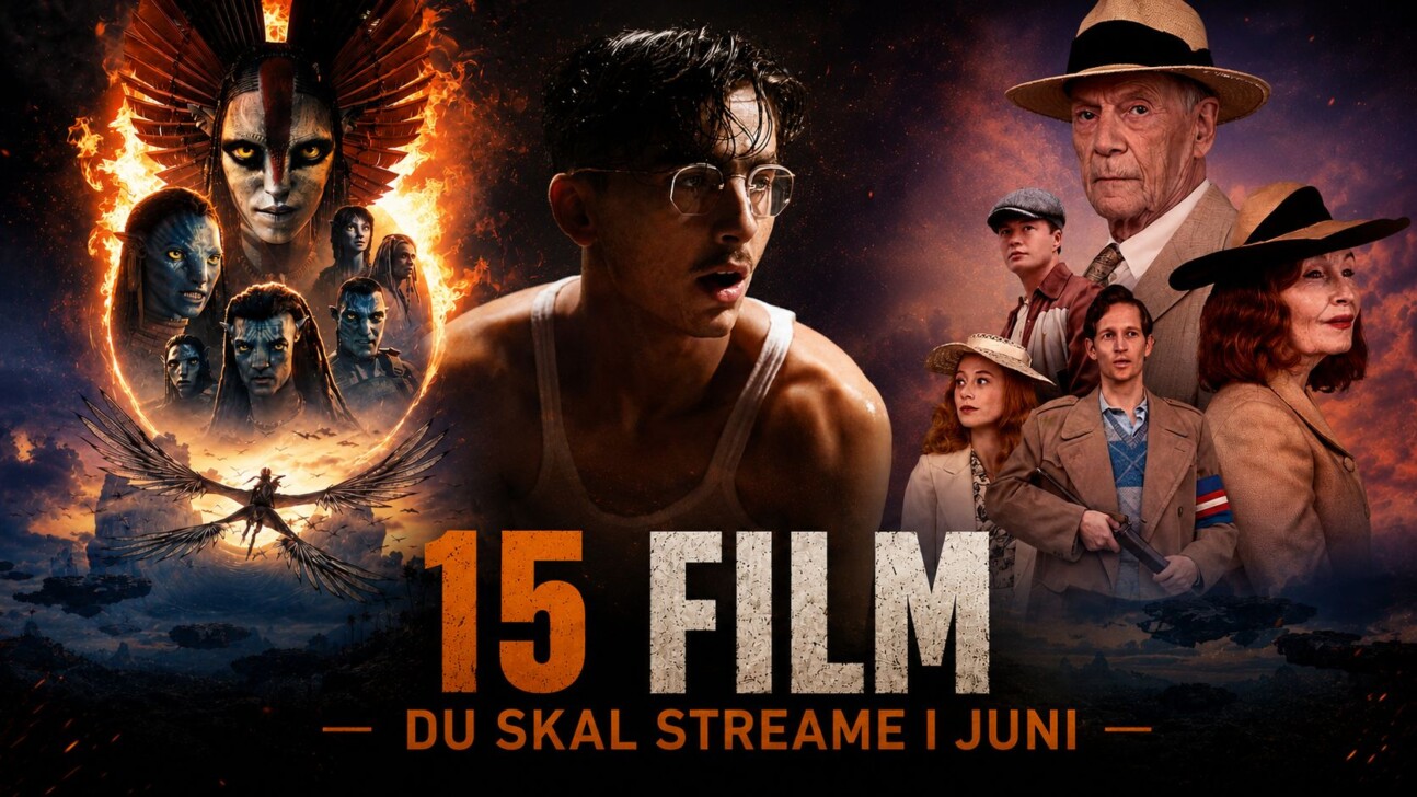 15 film du skal streame i juni 2026 - Her er de største højdepunkter